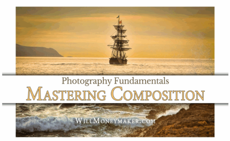 Composition: Photography Fundamentals | Will Moneymaker Photography
