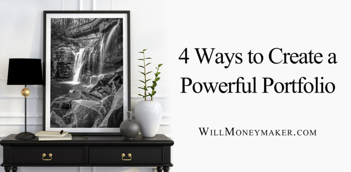 Four Ways to Create a Powerful Portfolio | Will Moneymaker Photography