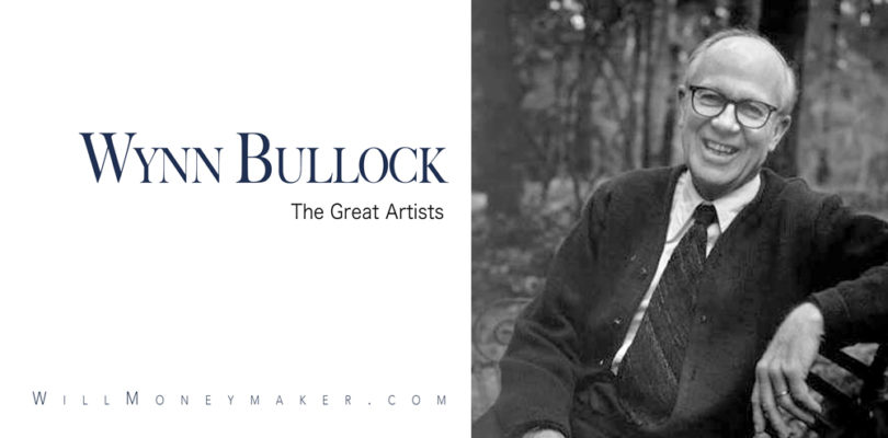 Wynn Bullock: The Great Artists | Will Moneymaker Photography